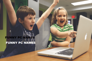 300+ Good, Cool, And Funny PC Names! | Slangsandnames